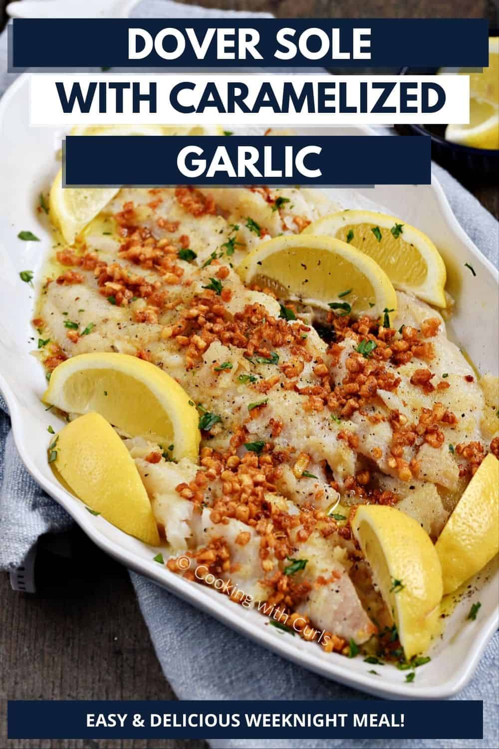 Sole with Caramelized Garlic - Cooking with Curls