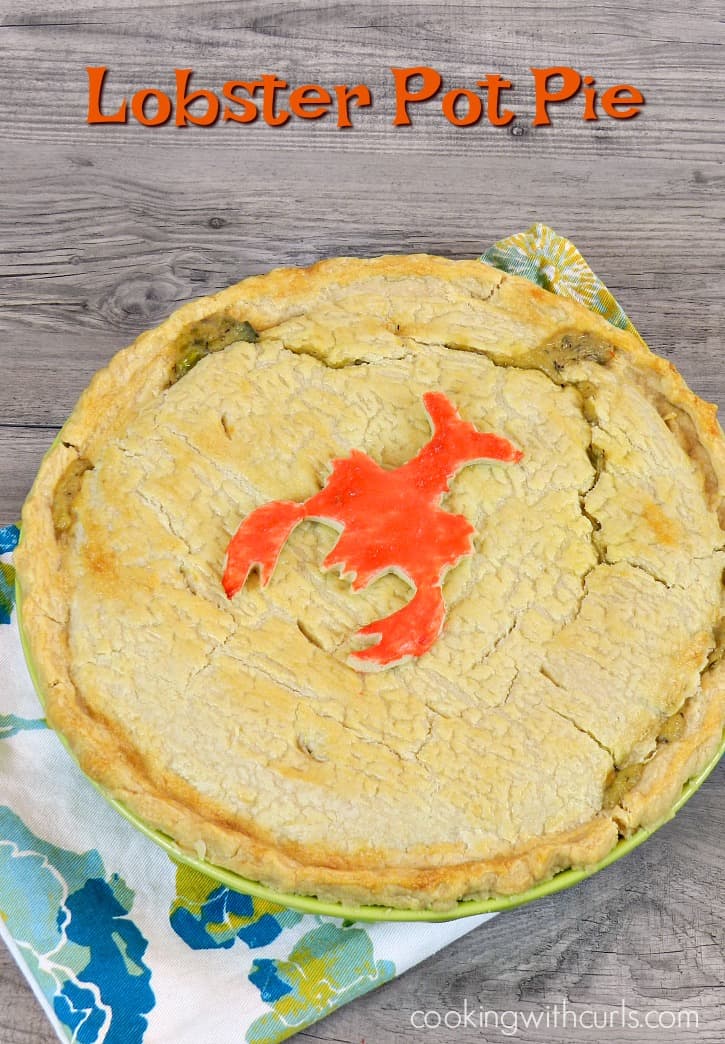 Lobster Pot Pie - Cooking with Curls
