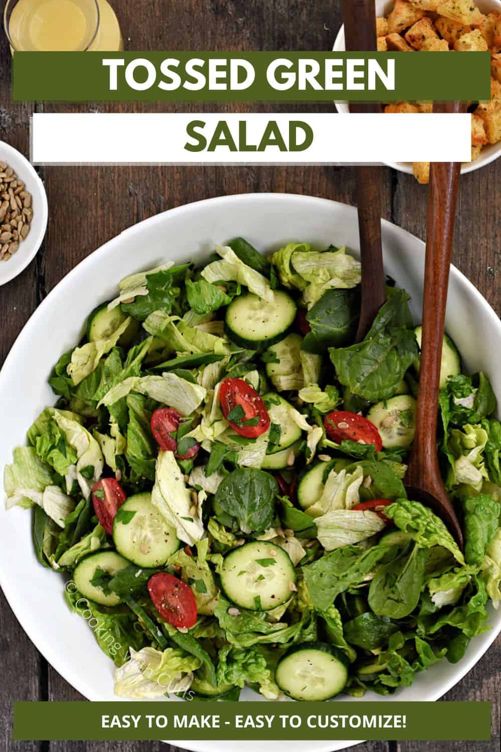 Tossed Green Salad - Cooking with Curls