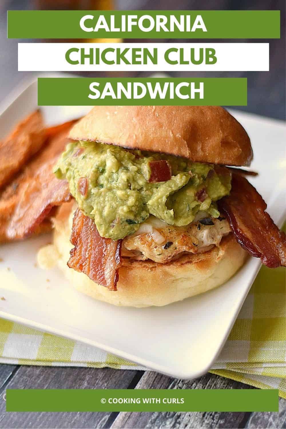 California Chicken Club Sandwich - Cooking with Curls