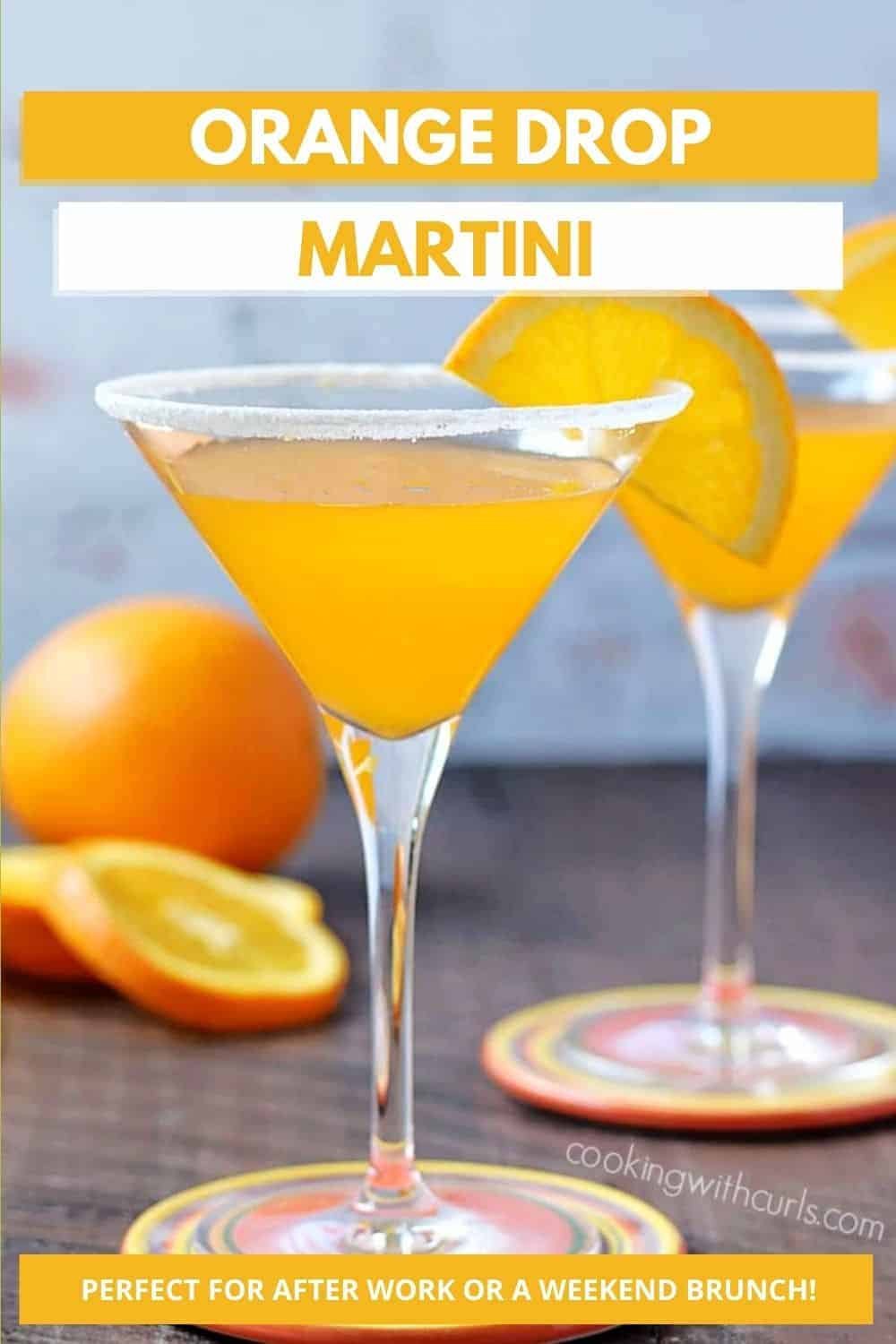Orange Drop Martini - Cooking with Curls