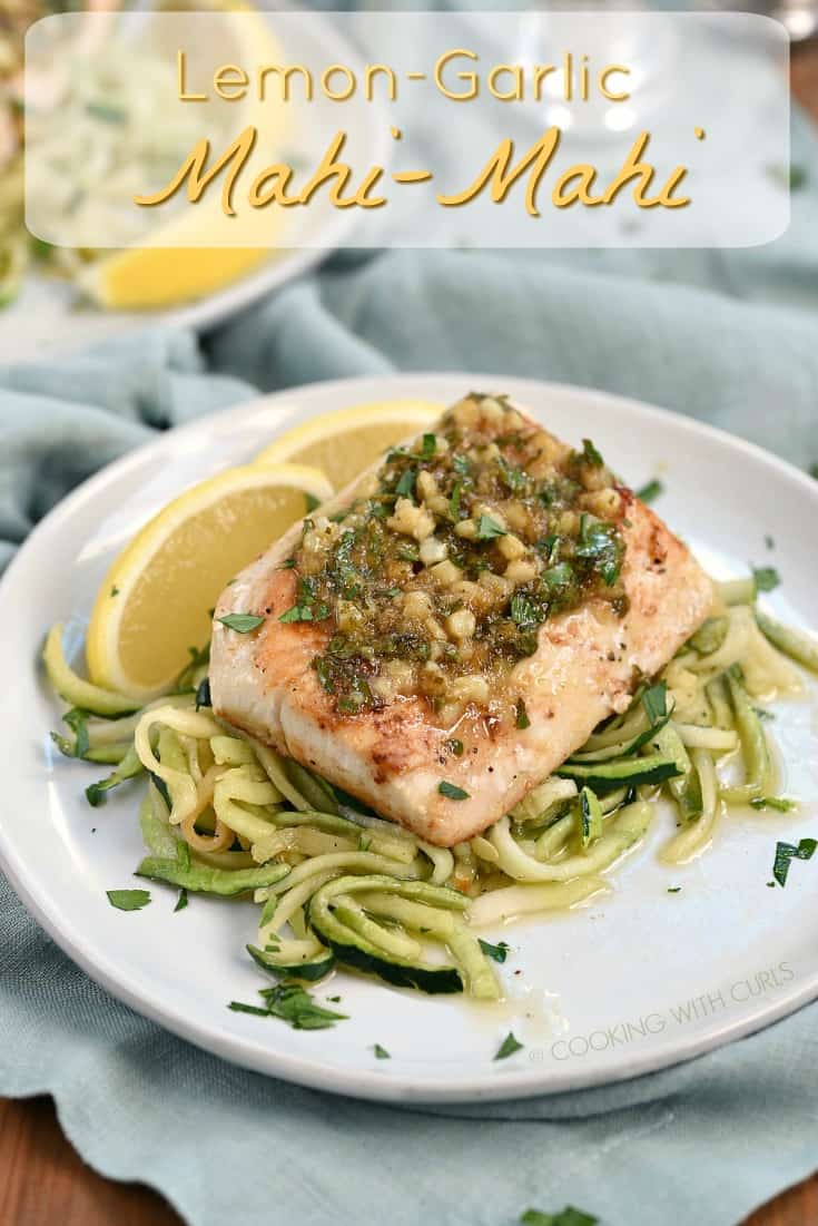 Lemon Garlic Mahi Mahi - Cooking with Curls