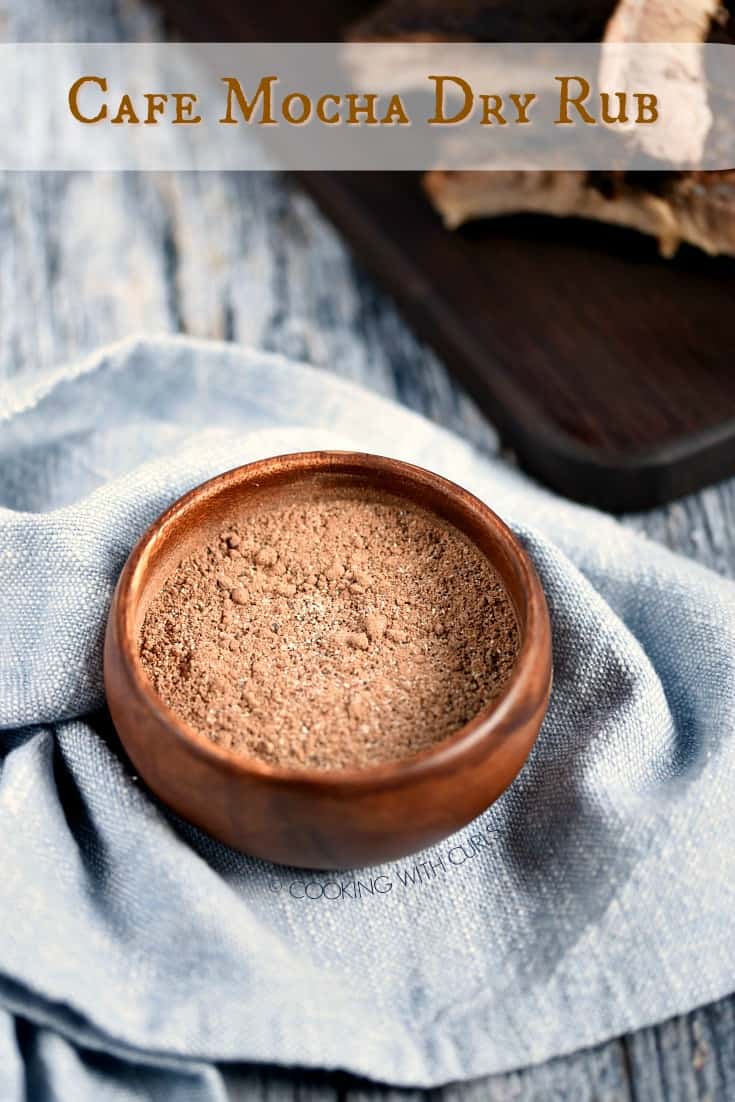 Cafe Mocha Dry Rub - Cooking with Curls