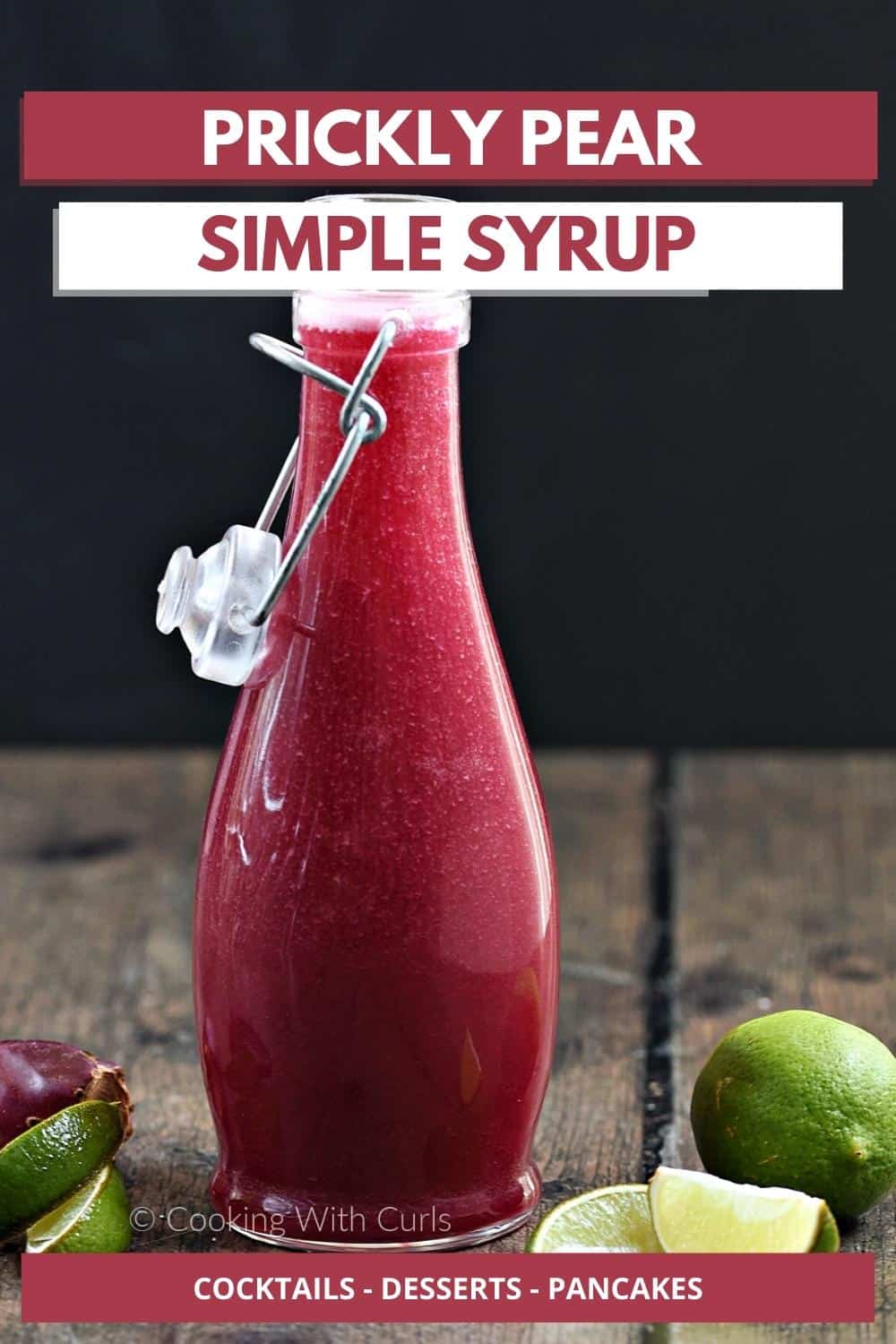 Prickly Pear Simple Syrup - Cooking with Curls
