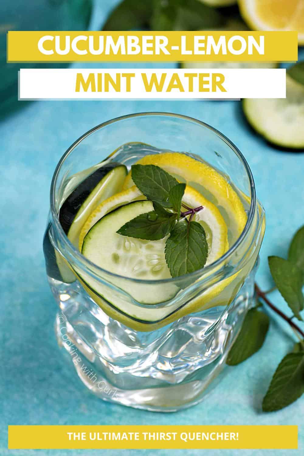 Cucumber Lemon Mint Water - Cooking with Curls
