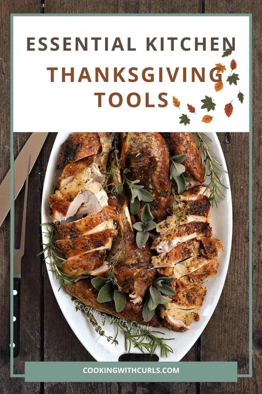 Essential Kitchen Thanksgiving Tools - Cooking with Curls