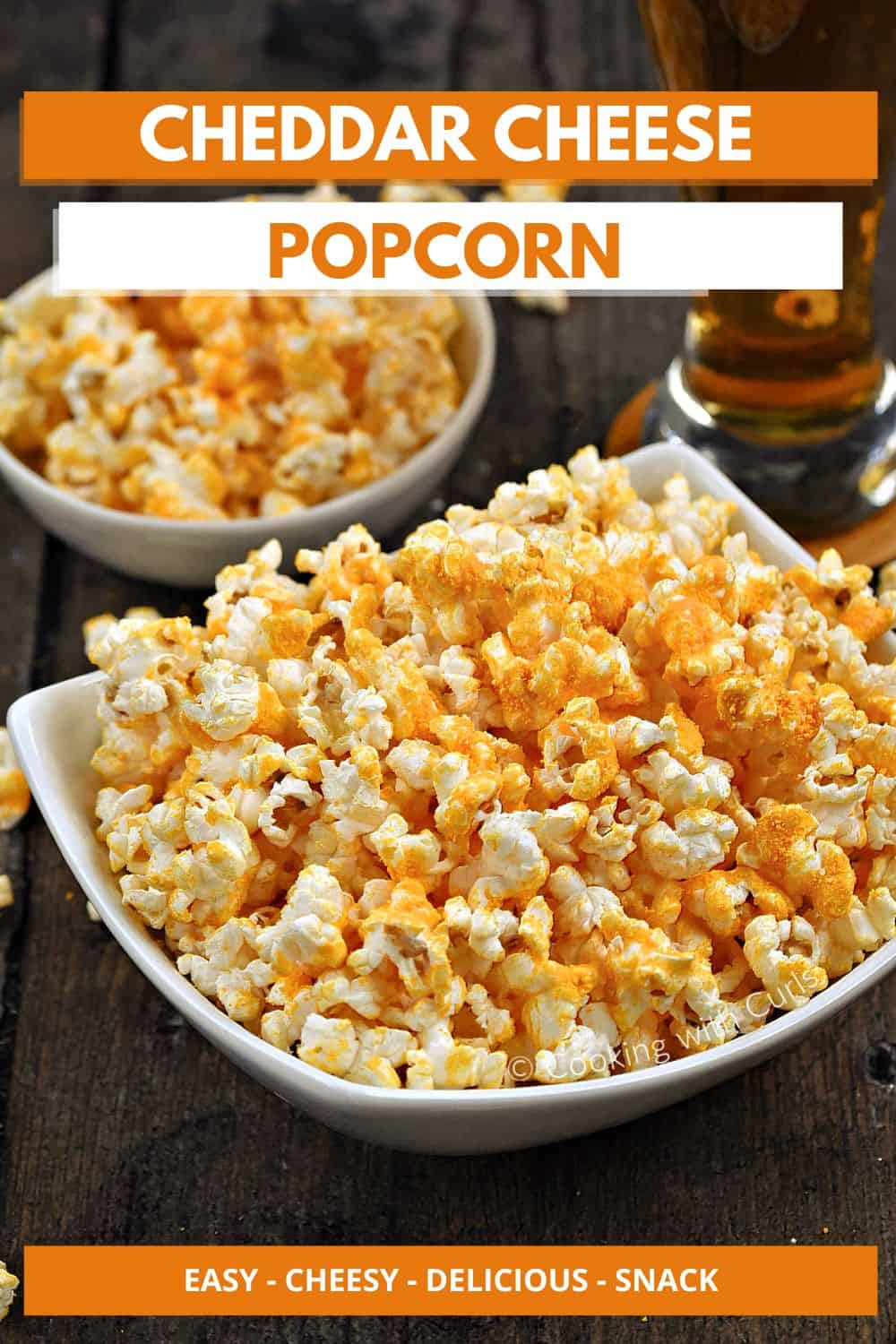 Cheddar Cheese Popcorn - Cooking with Curls